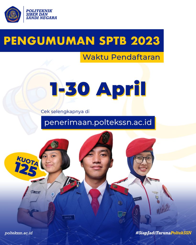 Pengumuman - Seleksi Penerimaan Taruna Baru Poltek SSN